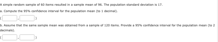 Solved A simple random sample of 60 items resulted in a | Chegg.com