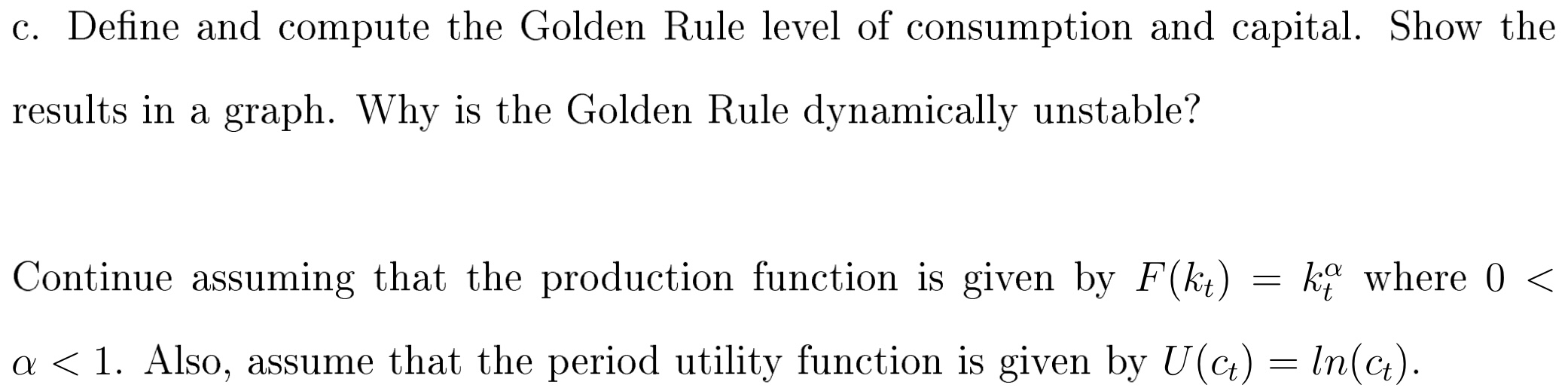 Question 2. Dynamic General Equilibrium model. | Chegg.com