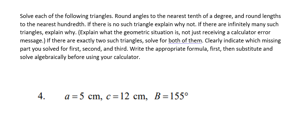 Solved Solve each of the following triangles. Round angles | Chegg.com