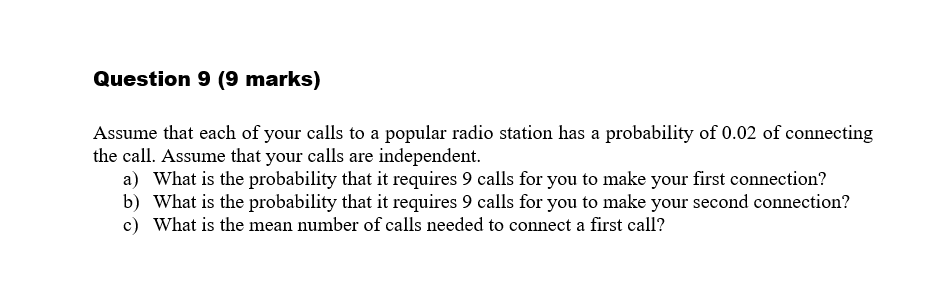 Solved Assume that each of your calls to a popular radio | Chegg.com