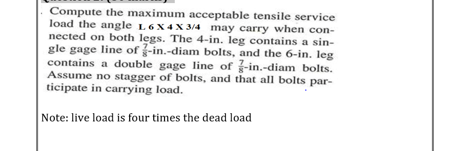 Solved Compute the maximum acceptable tensile service load | Chegg.com