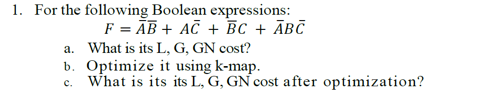 Solved 1. For the following Boolean expressions: | Chegg.com