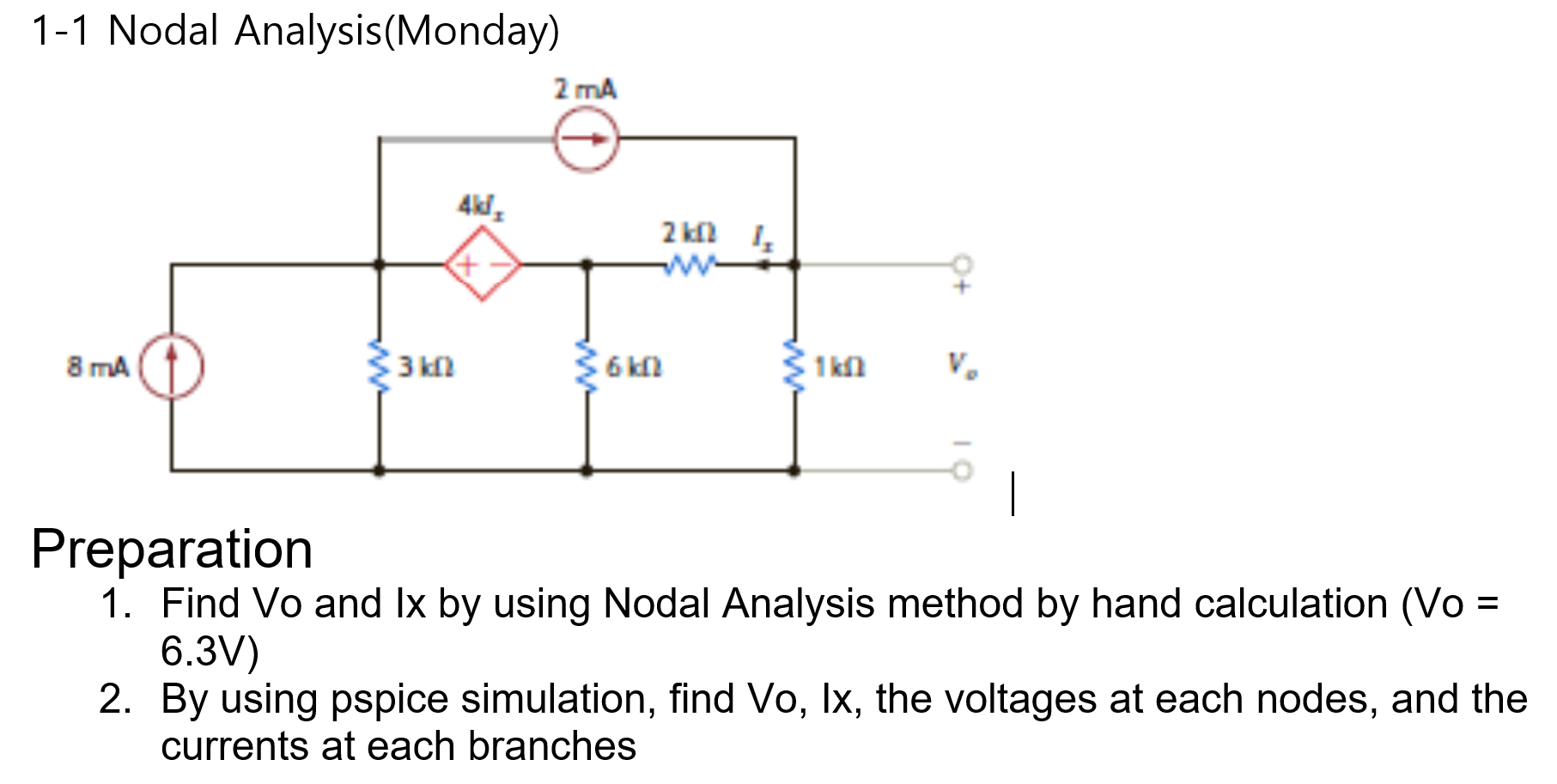 Solved 1-1 Nodal Analysis(Monday) Preparation 1. Find Vo and | Chegg.com