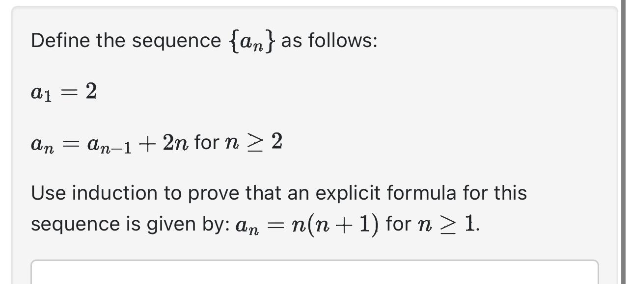 Solved Define the sequence {an} as follows: a1=2an=an−1+2n | Chegg.com