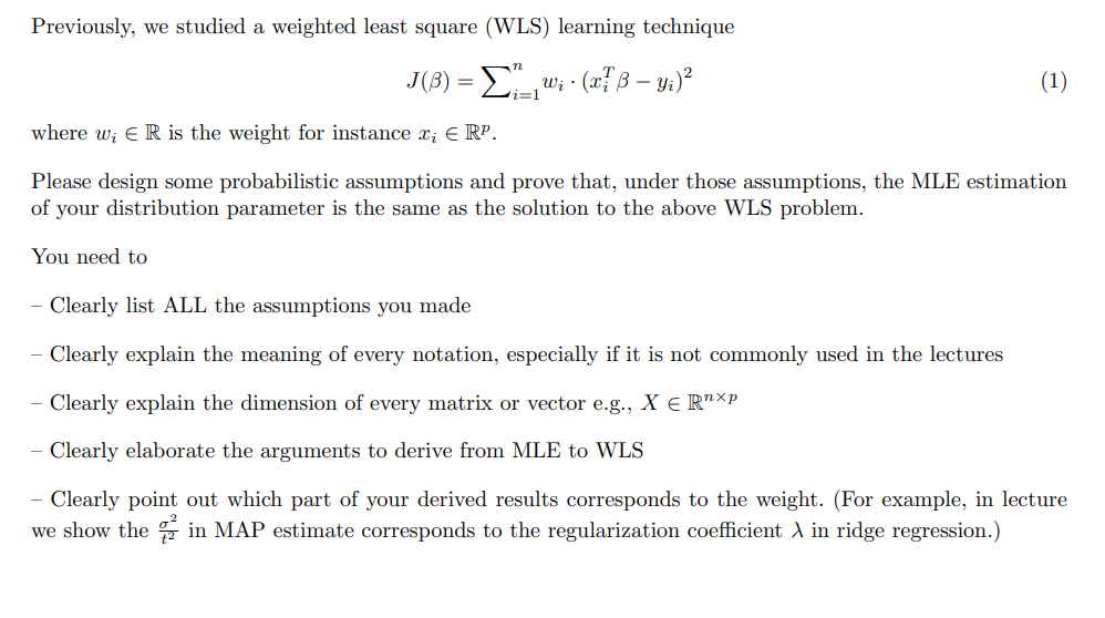 Previously, we studied a weighted least square (WLS) | Chegg.com