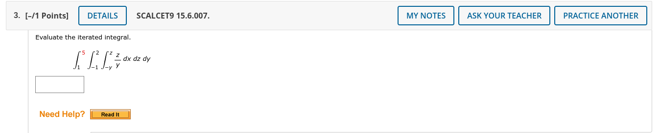 Solved SCALCET9 15.6.007. Evaluate the iterated integral. | Chegg.com