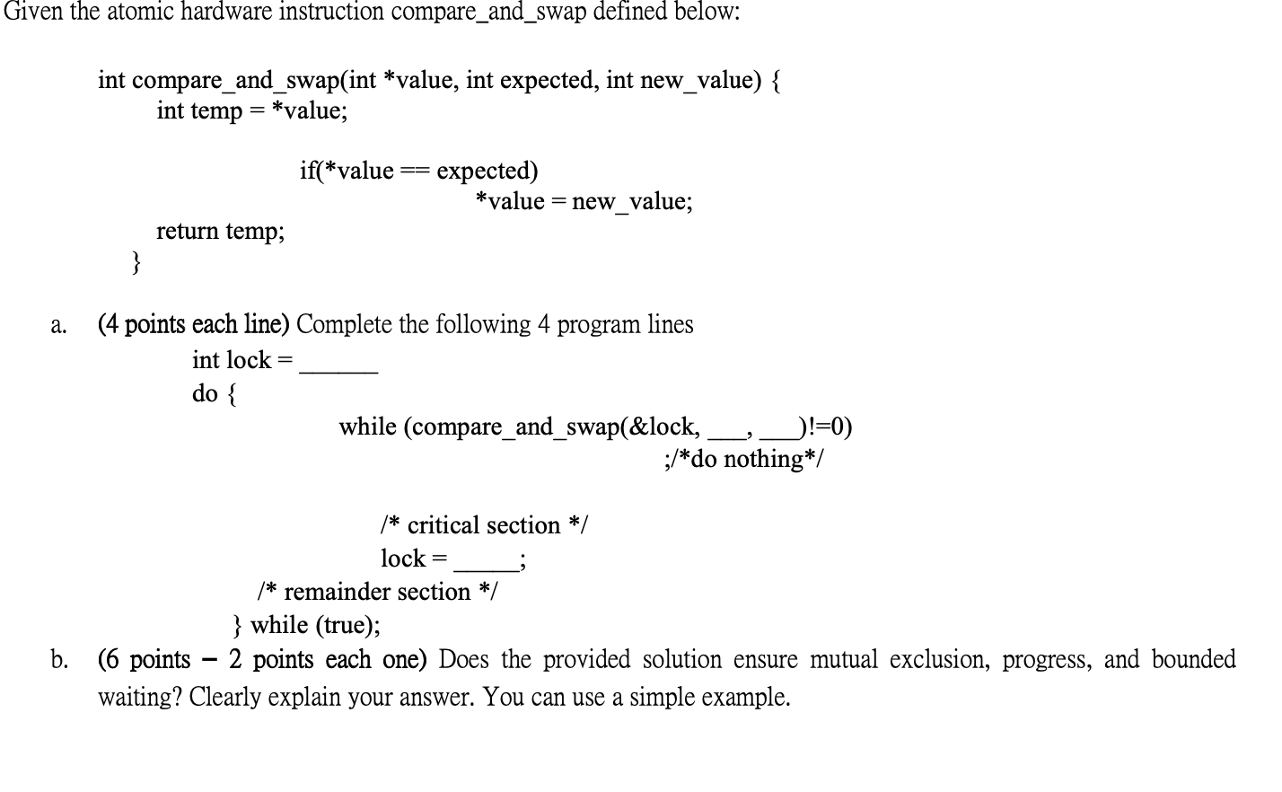 Solved Given the atomic hardware instruction | Chegg.com