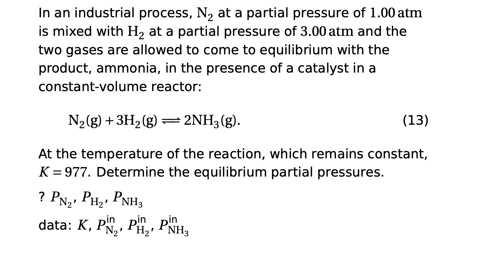 Solved In an industrial process, N2 at a partial pressure of | Chegg.com