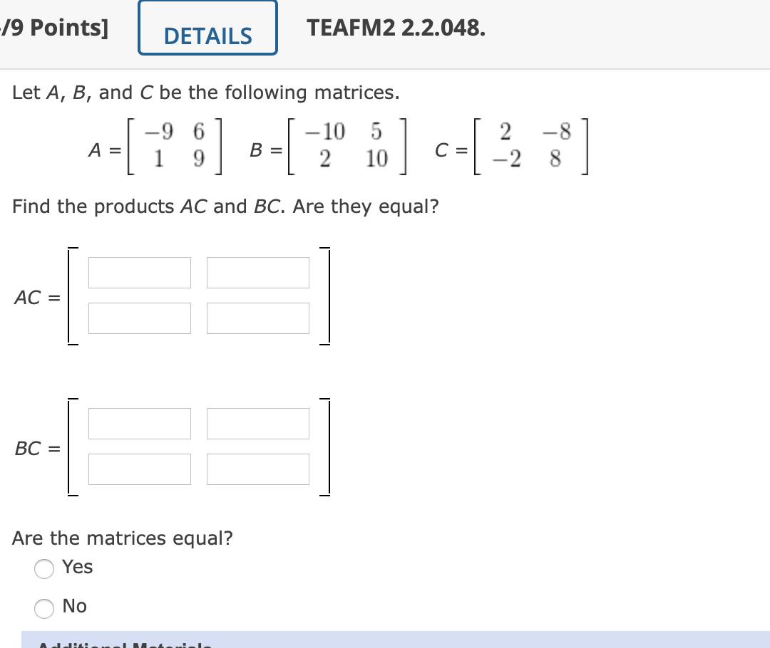Solved Let A,B, and C be the following matrices. | Chegg.com