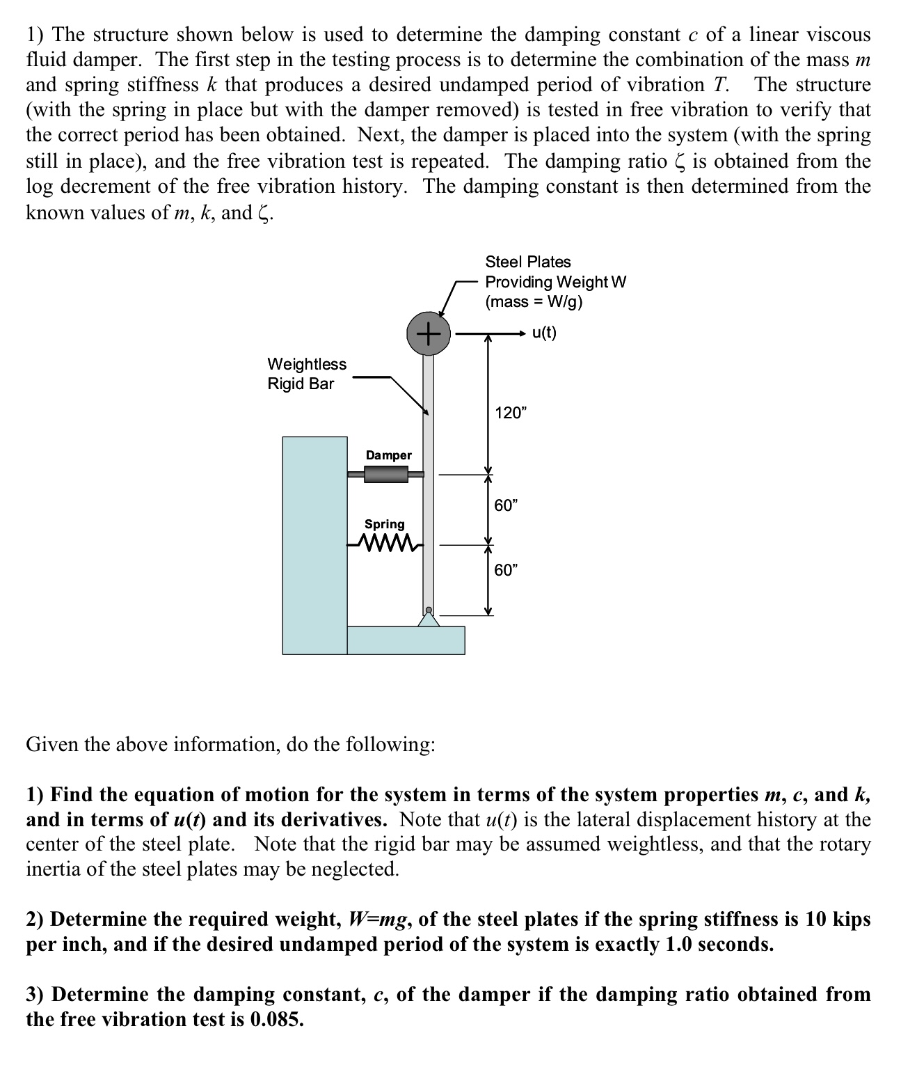 Solved 1) The structure shown below is used to determine the | Chegg.com