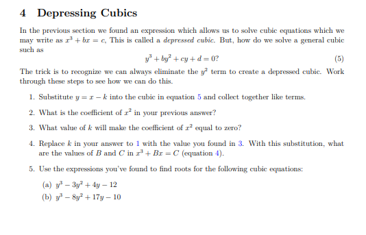 Solved 4 Depressing Cubics In the previous section we found | Chegg.com