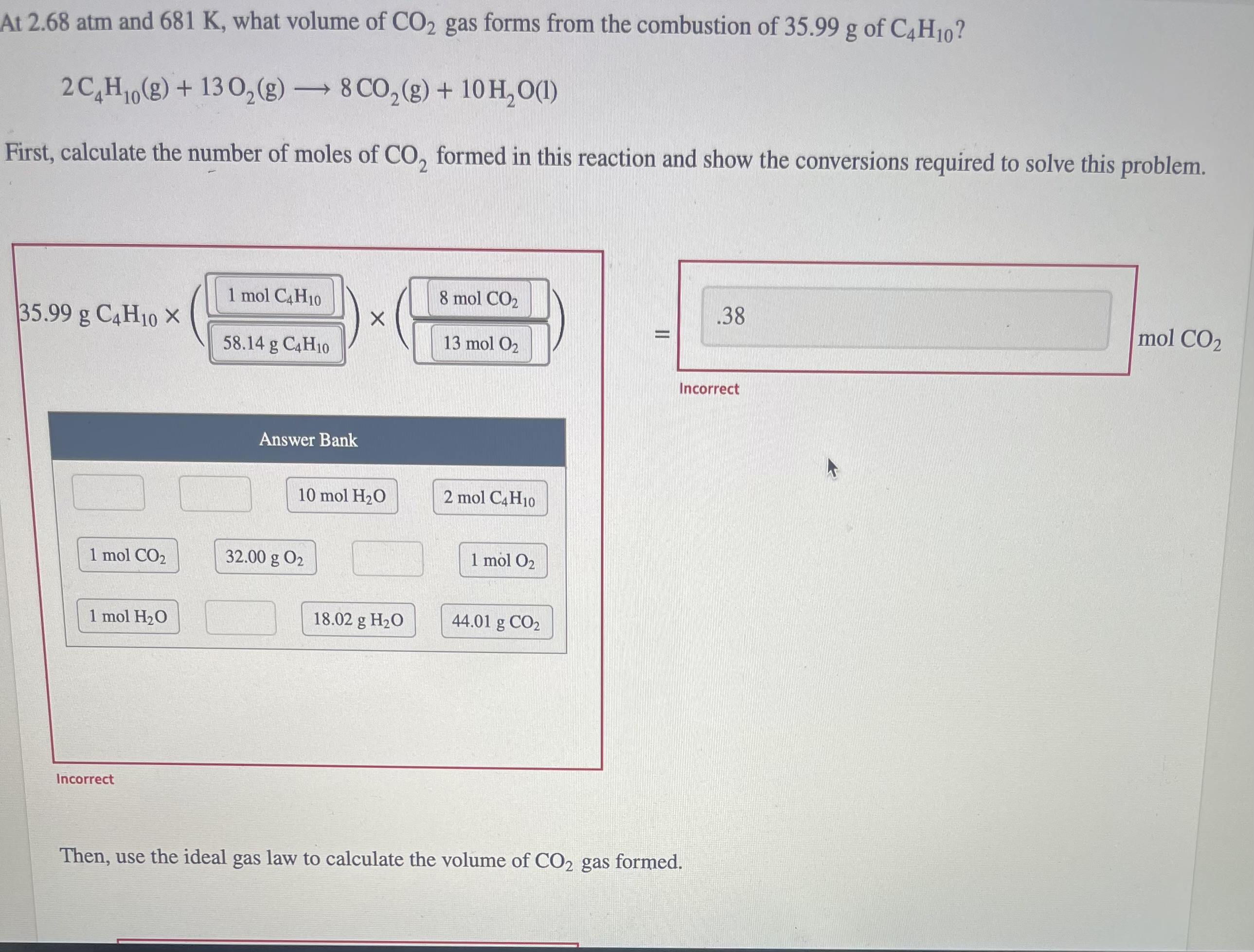 Solved At 2.68 atm and 681 K, what volume of CO2 gas forms | Chegg.com