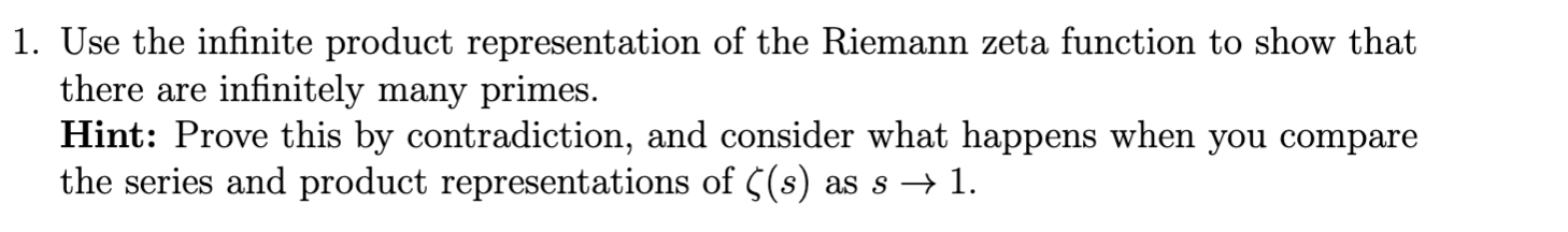 Solved 1. Use the infinite product representation of the | Chegg.com