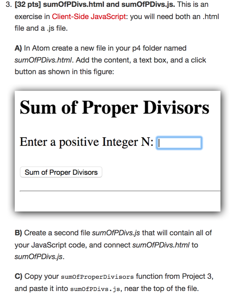 Solved 3. [32 pts] sumOfPDivs.html and sumOfPDivs.js. This | Chegg.com