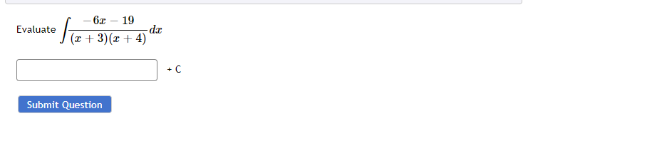 Solved - 6x - 19 •√(x + 3)(x + 4) Evaluate Submit Question | Chegg.com