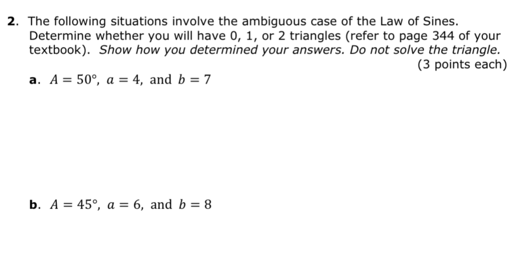 Solved 2. The following situations involve the ambiguous | Chegg.com