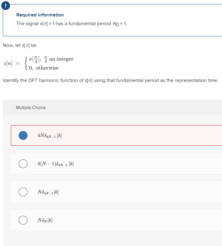 Solved Required information The signal x[n]=1 has a | Chegg.com