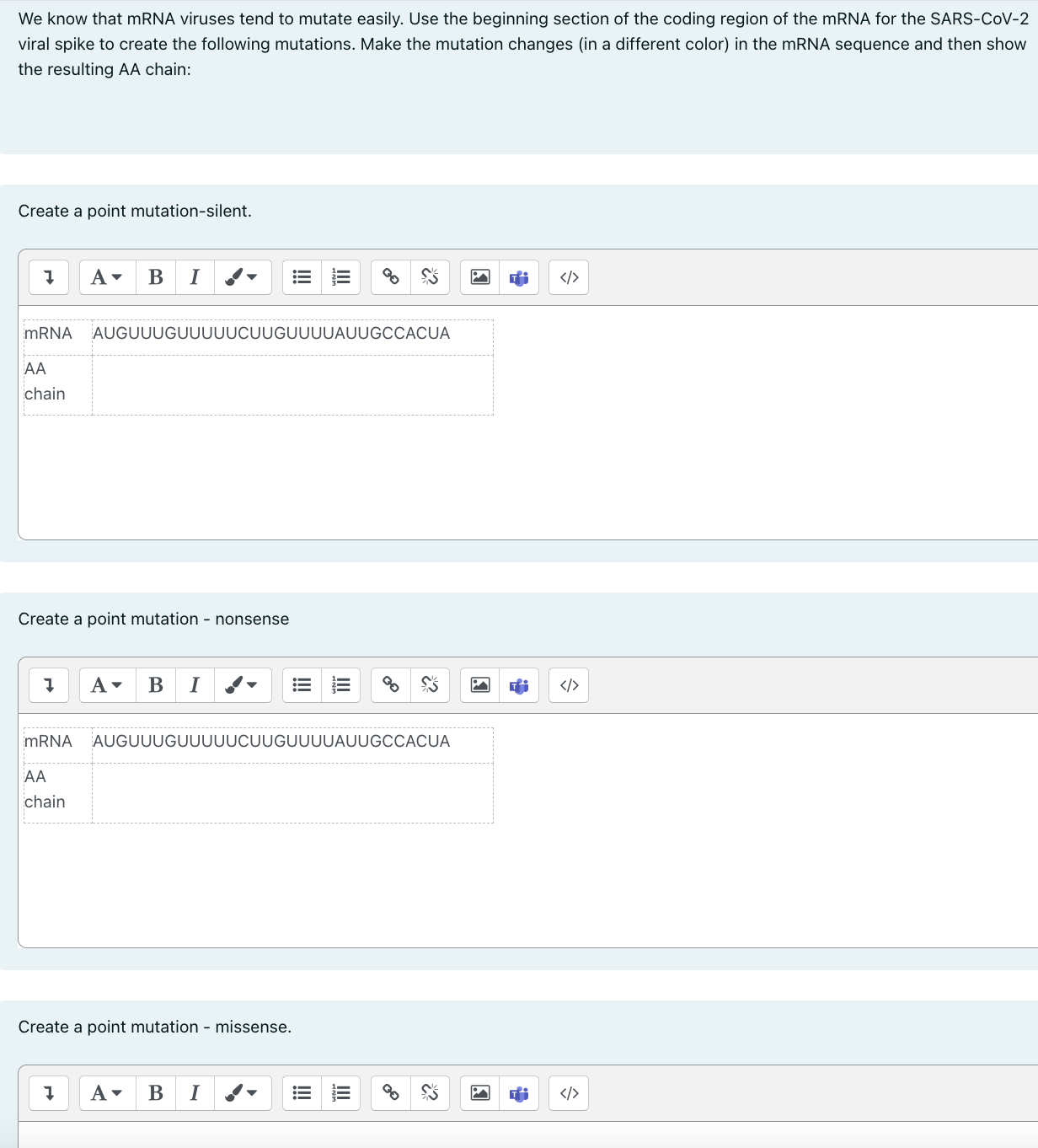 Solved We know that mRNA viruses tend to mutate easily. Use | Chegg.com