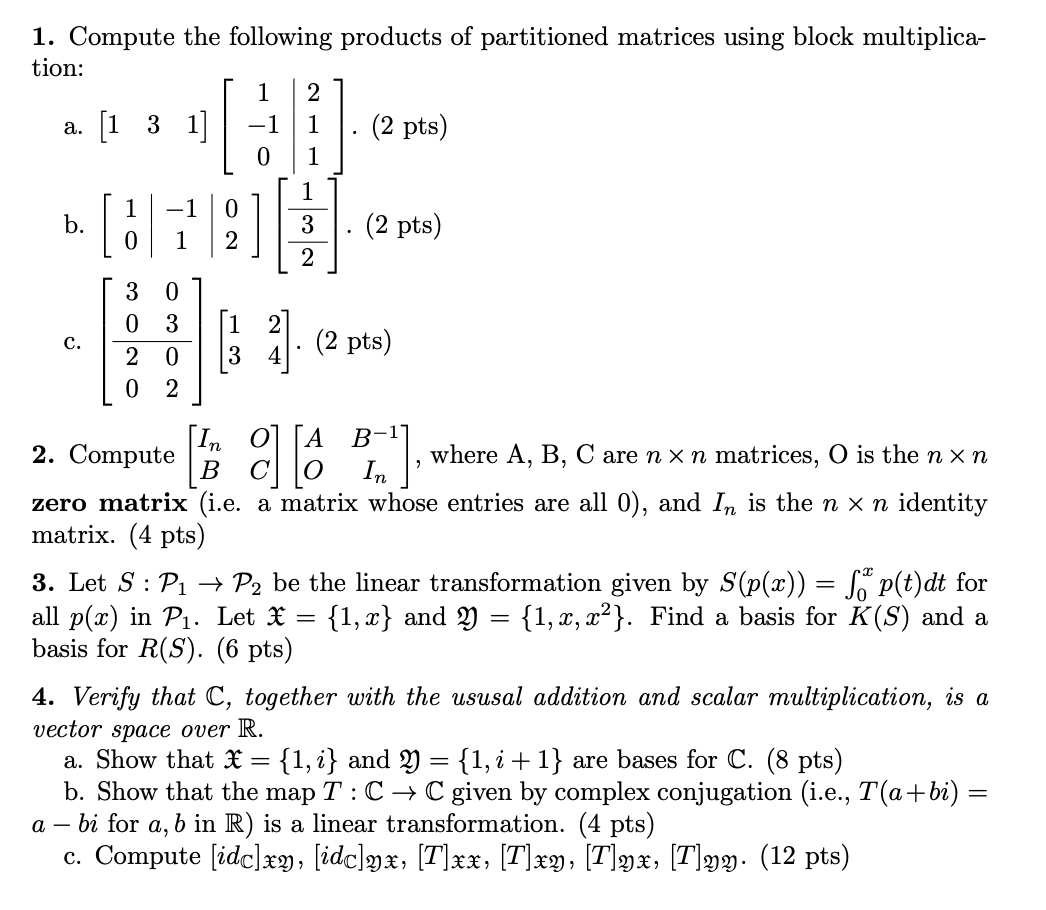 Solved 1. Compute the following products of partitioned | Chegg.com