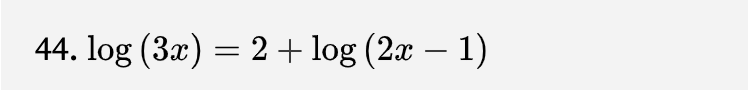 Solved log(3x)=2+log(2x−1) | Chegg.com