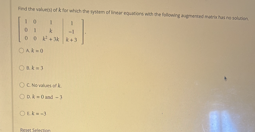 Solved Find the value(s) of k for which the system of linear | Chegg.com