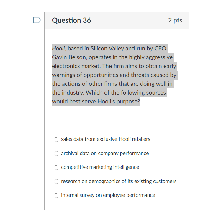 Solved Question 36 2 pts Hooli, based in Silicon Valley and | Chegg.com