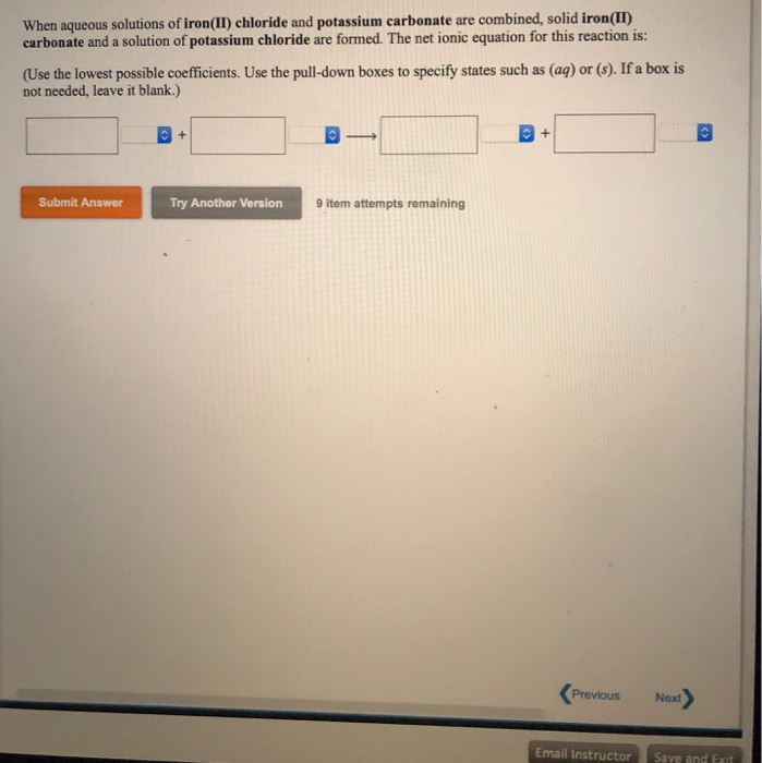 Solved When aqueous solutions of iron(II) chloride and | Chegg.com