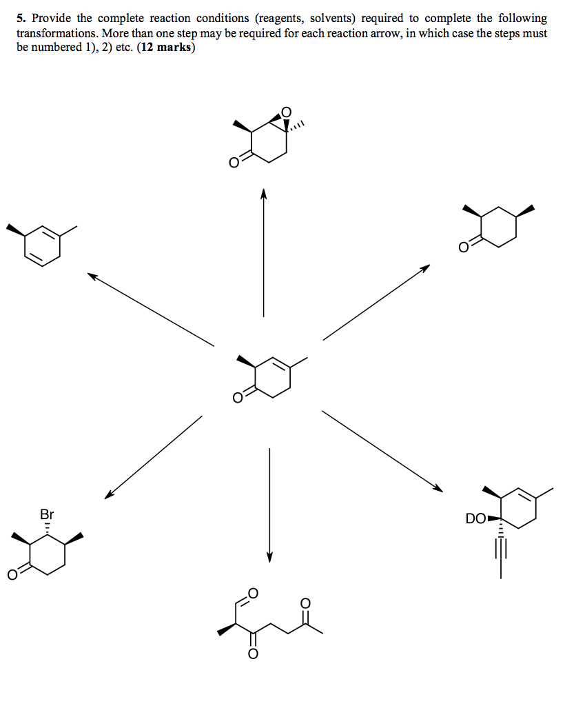 Solved Provide the complete reaction conditions (reagents, | Chegg.com