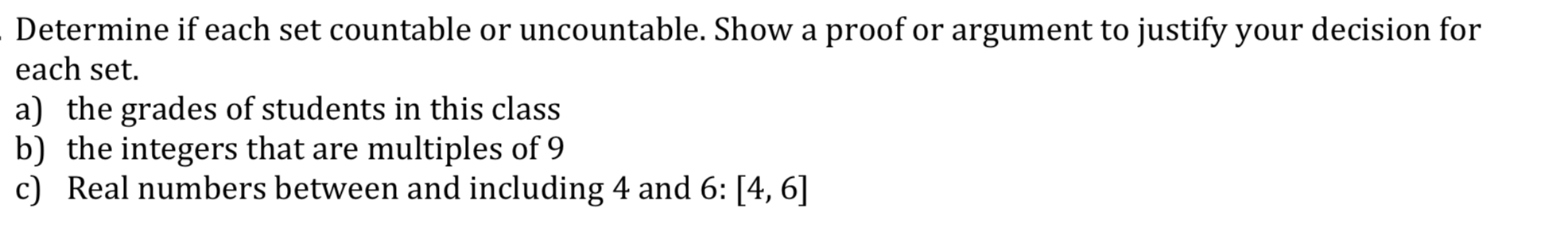 Solved Determine if each set countable or uncountable. Show | Chegg.com