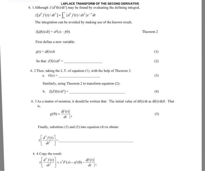 Solved LAPLACE TRANSFORM OF THE SECOND DERINATIVE 6. 1 | Chegg.com