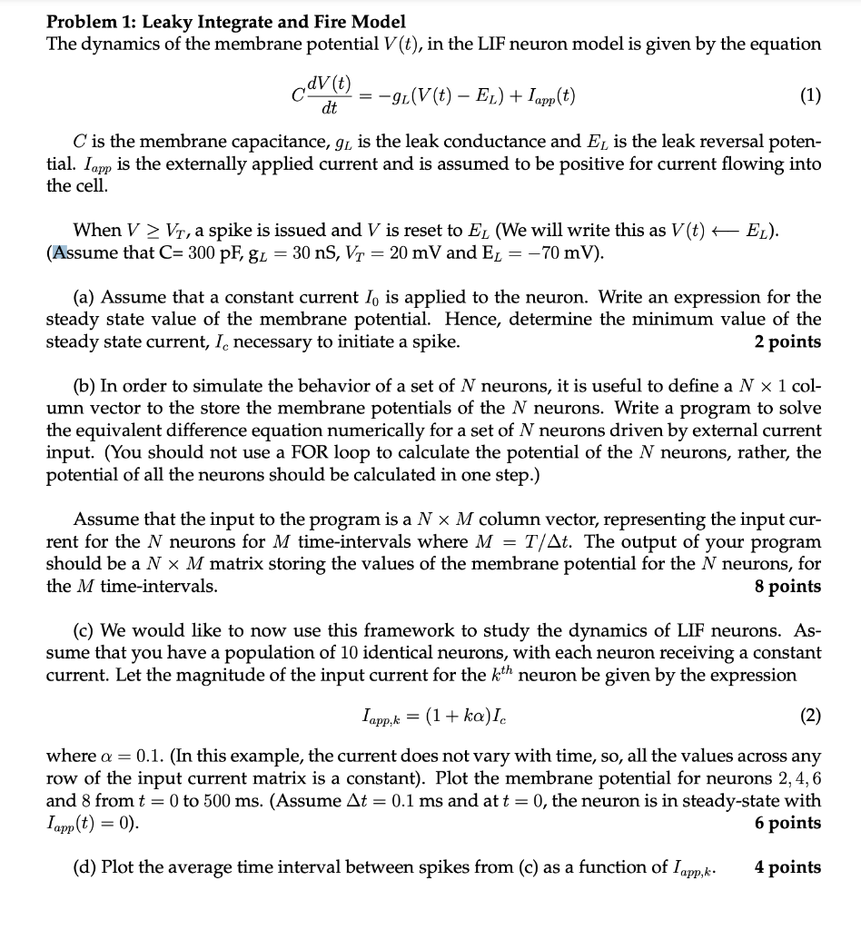 Problem 1: Leaky Integrate and Fire Model The | Chegg.com