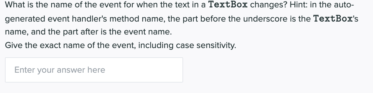 Solved What is the name of the event for when the text in a | Chegg.com