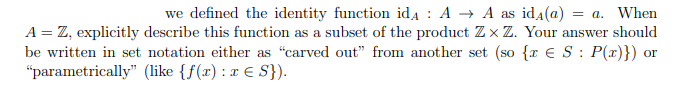 Solved we defined the identity function idA : A + A as | Chegg.com
