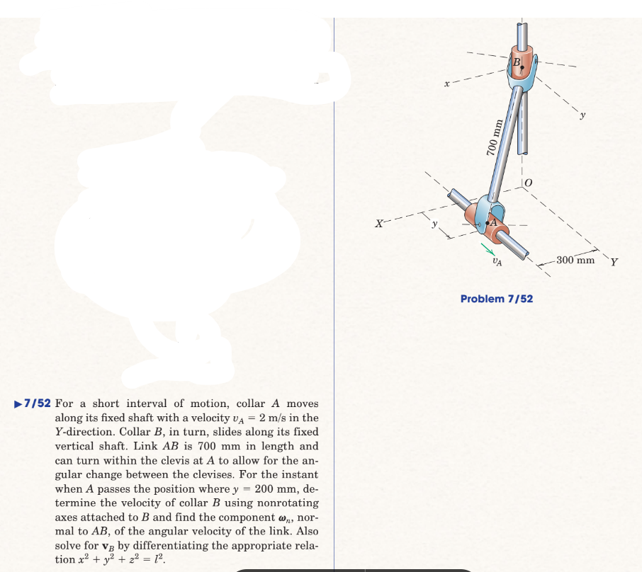 Solved 7/52 ﻿For a short interval of motion, collar A | Chegg.com