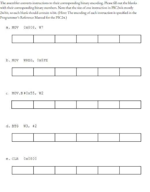 Solved The assembler converts instructions to their | Chegg.com