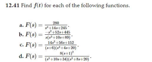 Solved 12.41 Find f(t) for each of the following functions. | Chegg.com