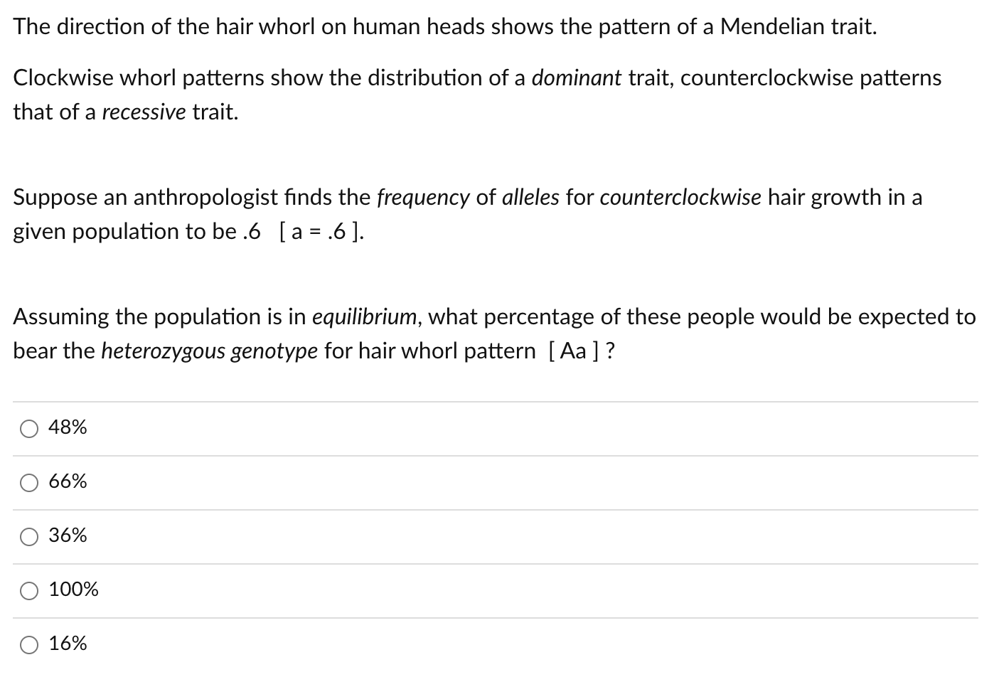 Solved The direction of the hair whorl on human heads shows | Chegg.com