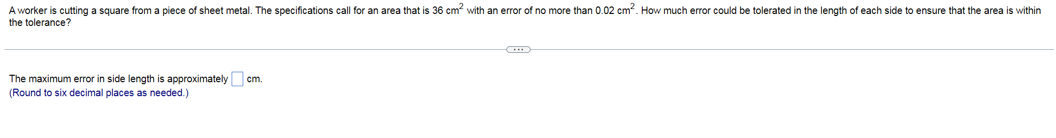 Solved the tolerance? The maximum error in side length is | Chegg.com