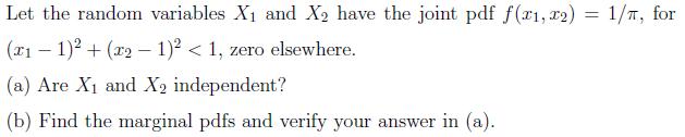 Solved Let the random variables X1 and X2 have the joint pdf | Chegg.com