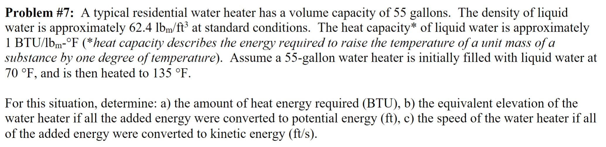 Solved Problem #7: A typical residential water heater has a | Chegg.com