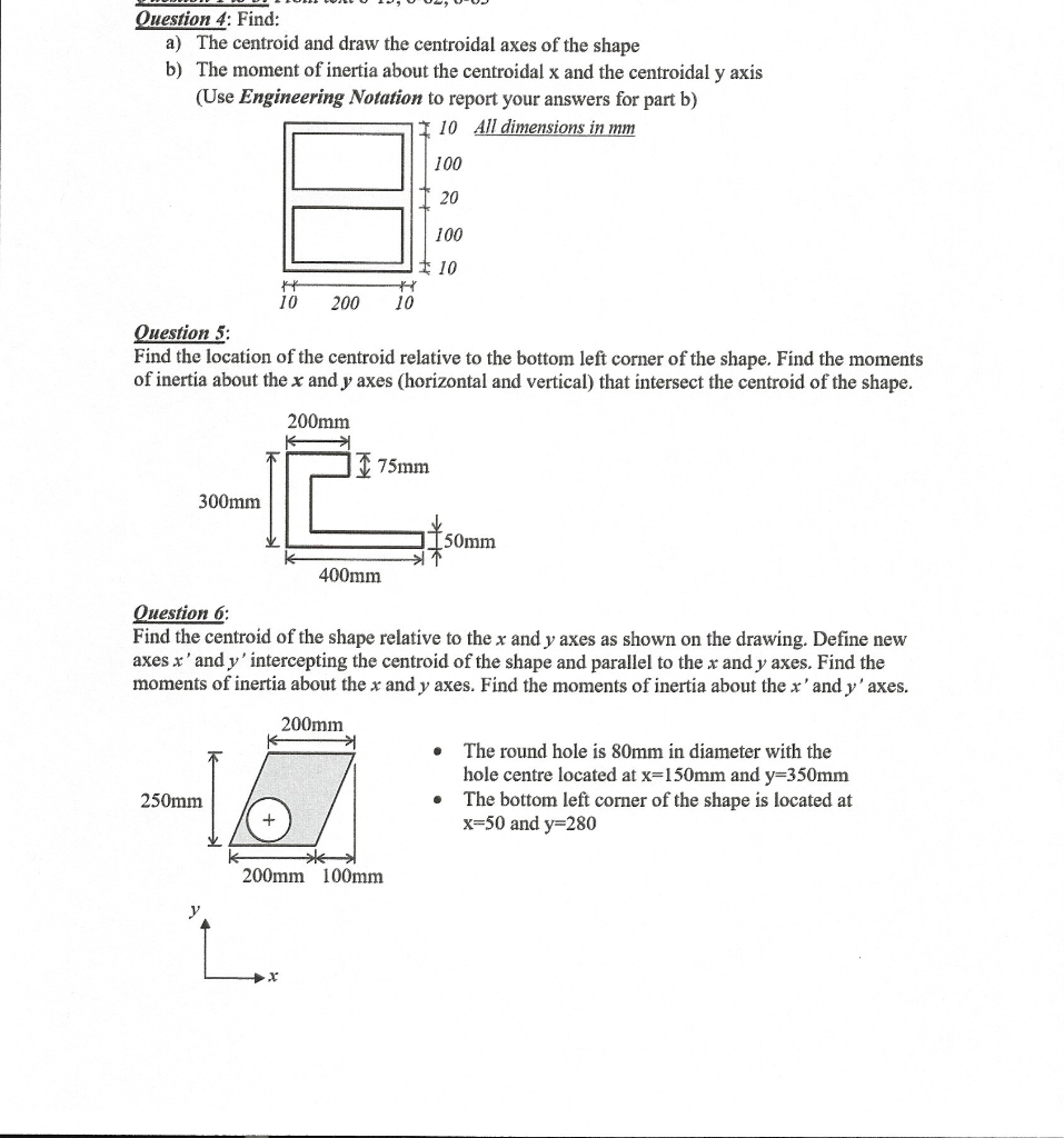 Solved Question 4: Find: a) The centroid and draw the | Chegg.com