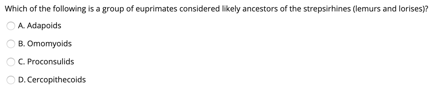 Solved Which of the following is a group of euprimates | Chegg.com