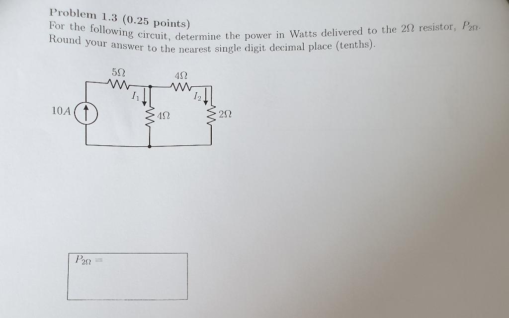 Solved Problem 1.3 (0.25 points) For the following circuit, | Chegg.com