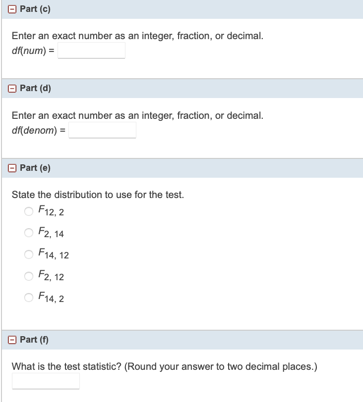 Solved State the null hypothesis. H0:μ1=μ2=μ3 H0 : At least | Chegg.com