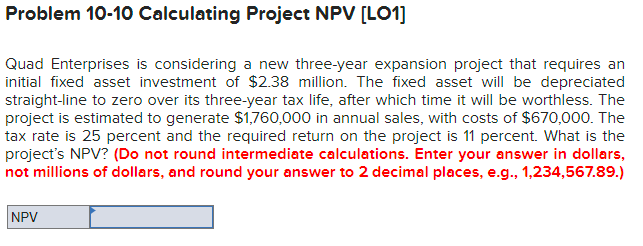 Solved Problem 10-10 Calculating Project NPV [LO1] Quad | Chegg.com