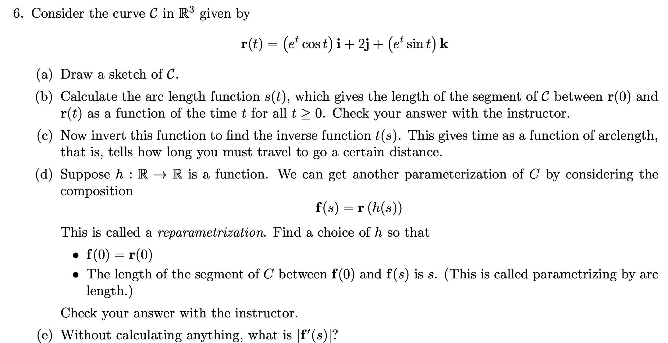 Solved 6. Consider the curve C in R3 given by | Chegg.com