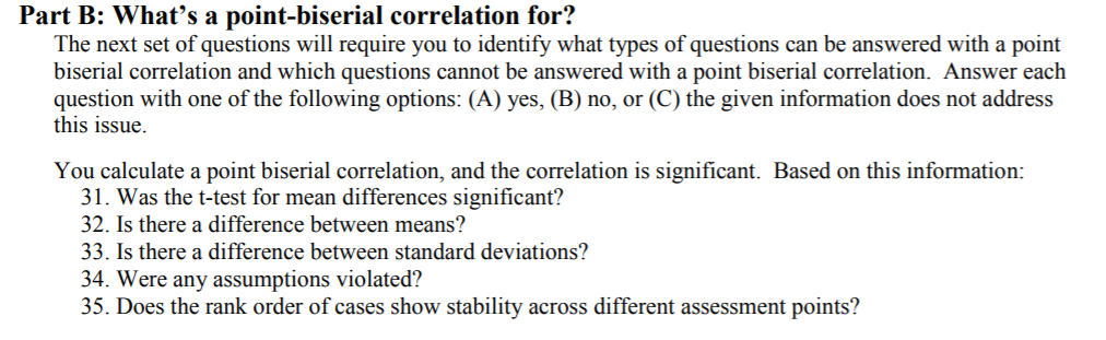 Solved Part B: What's a point-biserial correlation for? The | Chegg.com