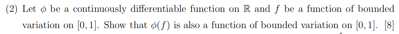 Solved (2) Let ϕ be a continuously differentiable function | Chegg.com