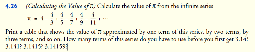 Solved 4.26 (Calculating the Value of π ) Calculate the | Chegg.com
