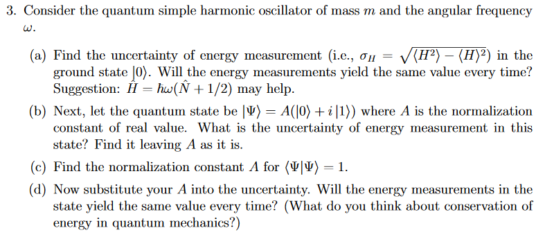 Solved 3. Consider the quantum simple harmonic oscillator of | Chegg.com
